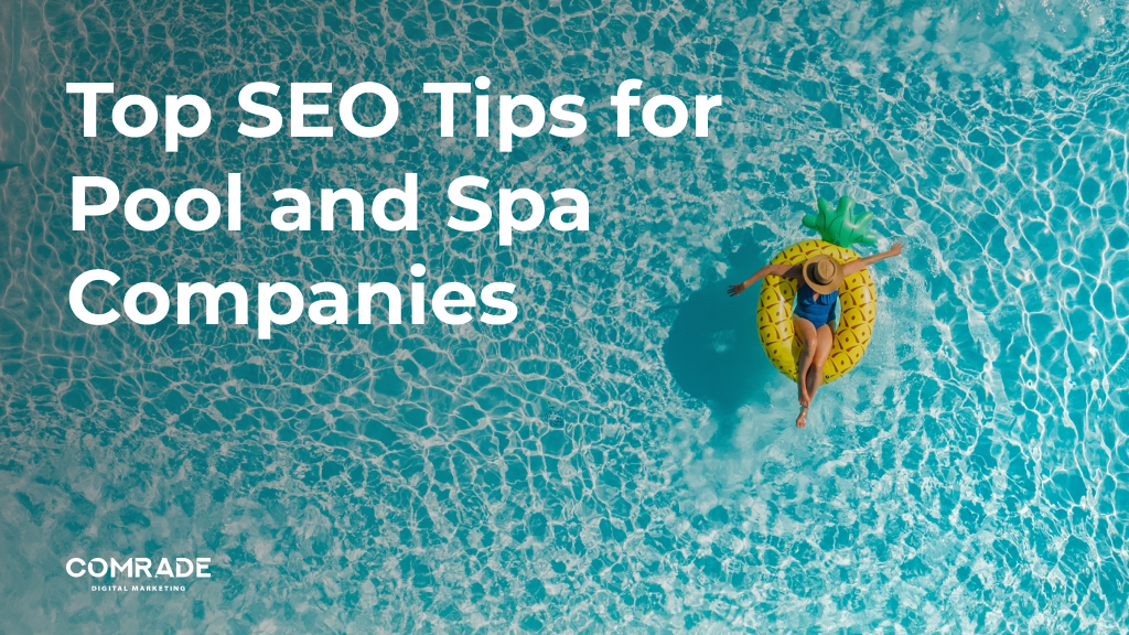 Splashing onto Page One: SEO for Pool and Spa Companies