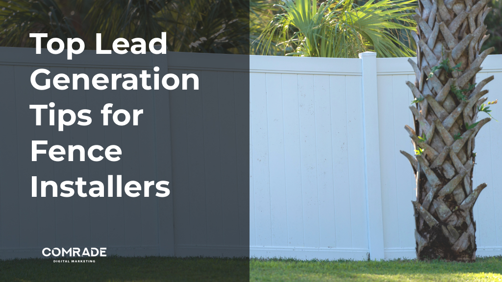 Gatekeepers of Growth: Lead Generation for Fence Installers