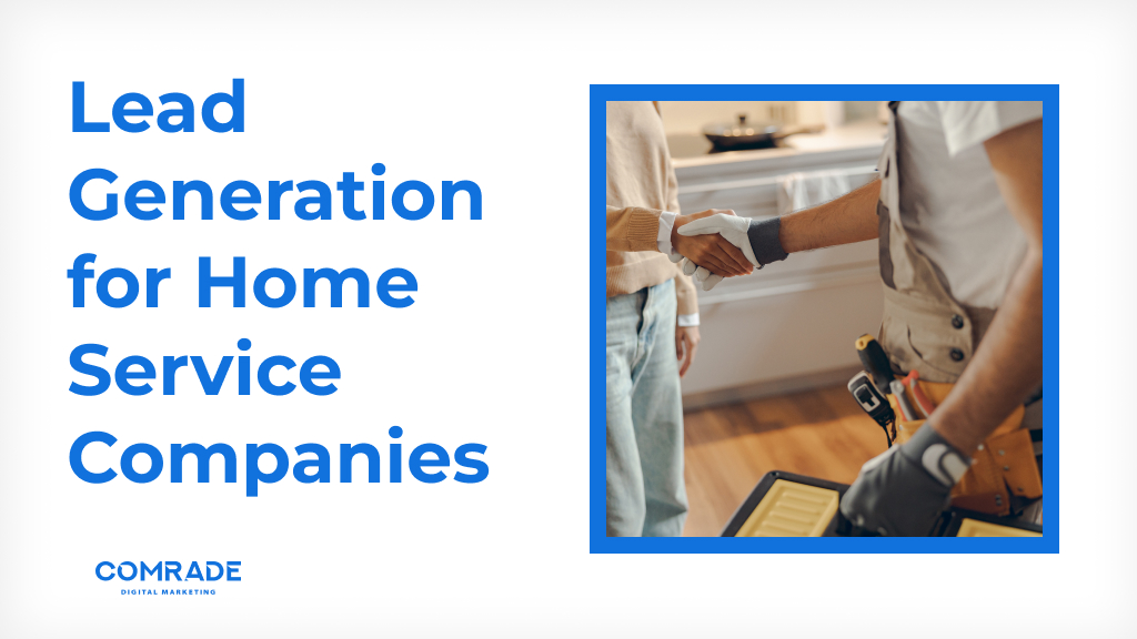 Secrets Revealed: Lead Generation for Home Service Firms
